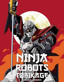 Watch Ninja Robots Tobikage (Original Japanese) S01-E20 | Free TV Shows ...