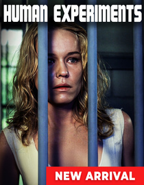 Watch Human Experiments Full Movie Free Online - Fawesome TV