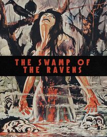Watch The Swamp of the Ravens Full Movie Free Online - Fawesome TV
